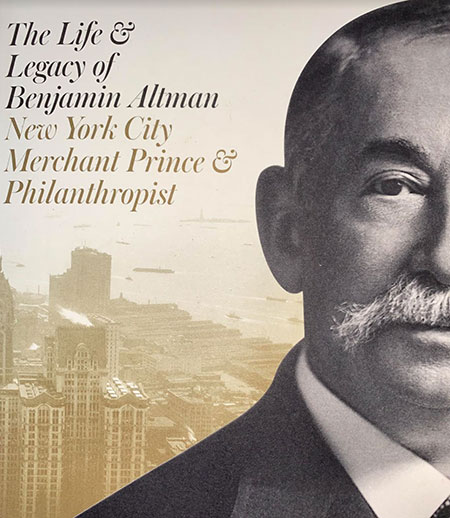 The Life and Legacy of Benjamin Altman: 100 Years of Giving | Altman ...